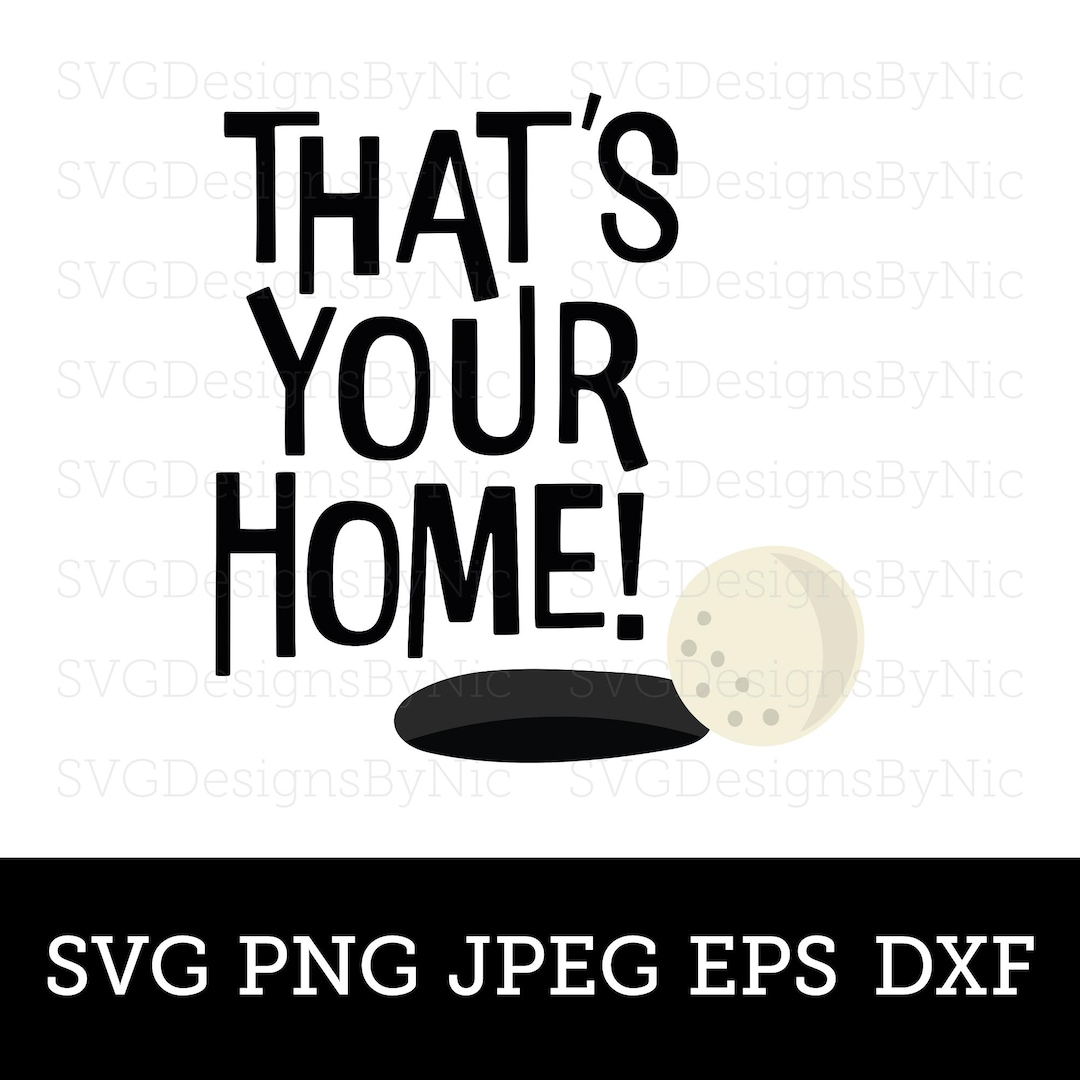 Happy Gilmore SVG, Quote That’s Your Home, Funny Golf, Movie, Sandler ...