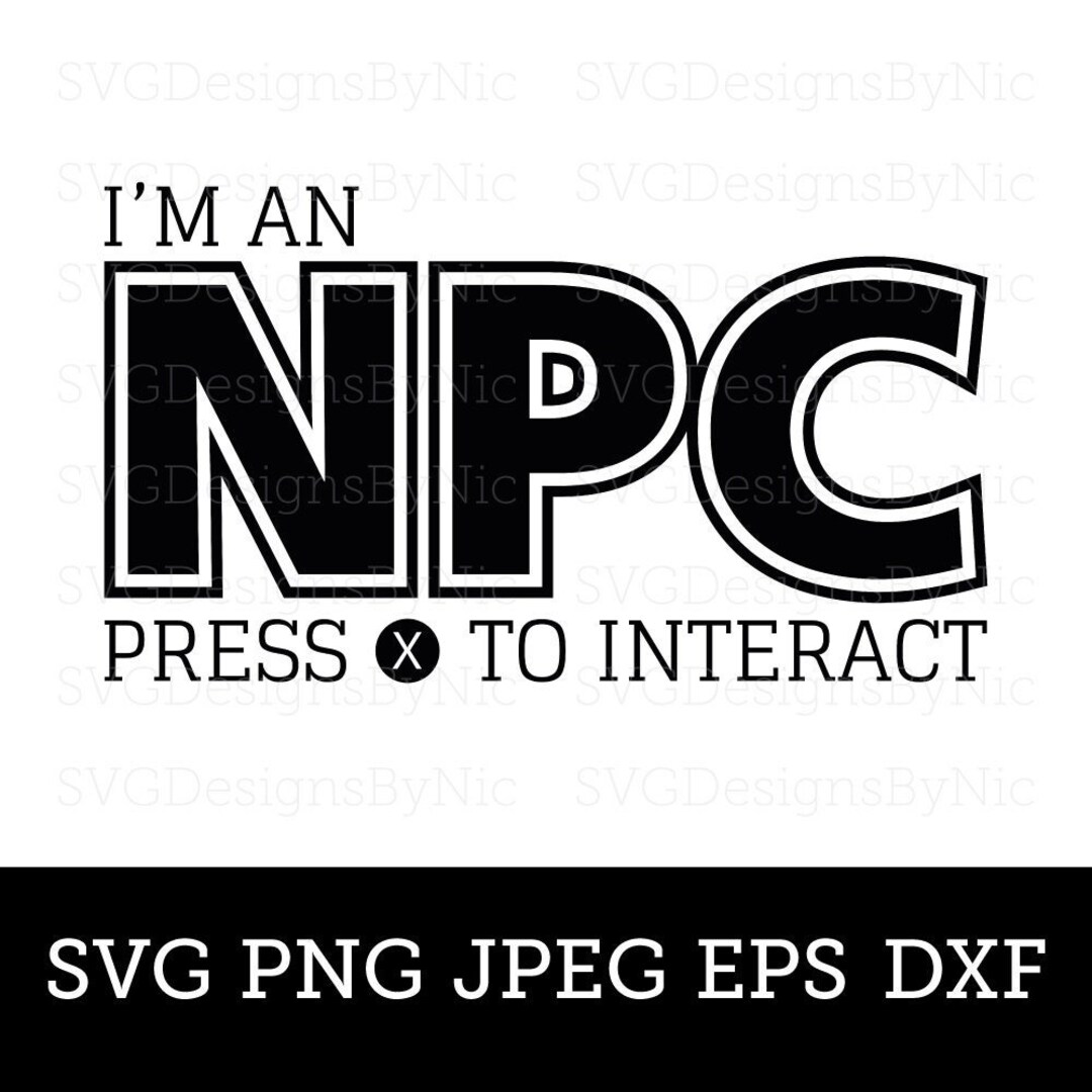NPC Non Playing Character, Funny Gaming SVG, T-shirt Design, Gamer ...
