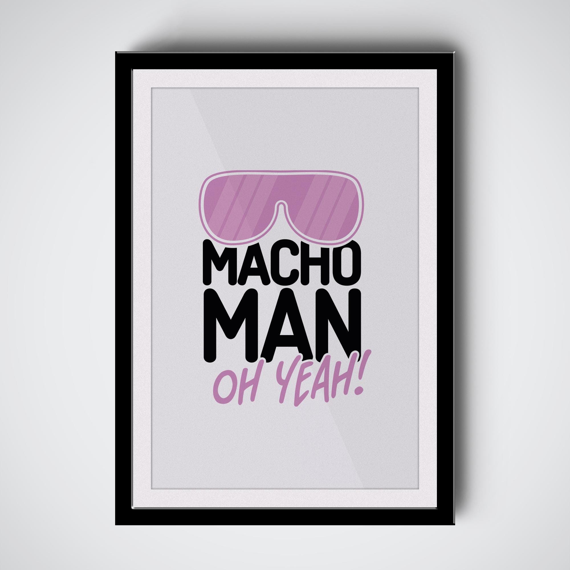 Macho Man SVG, 90s Wrestling, Retro, Oh Yeah, Funny SVG Design, Cricut ...