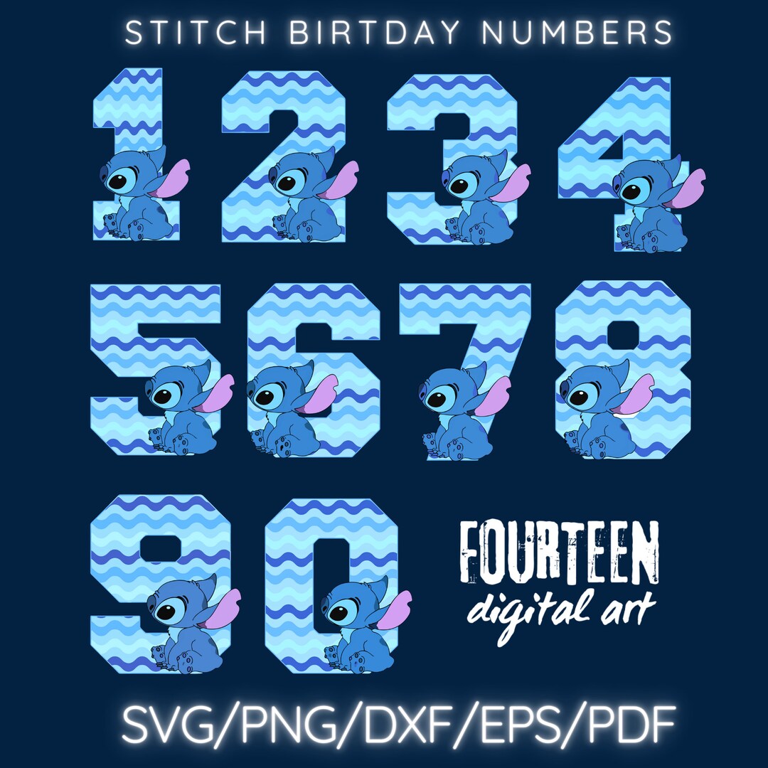 Stitch Theme Birthday Numbers, Svg, Png, Dxf, Pdf, Eps, Bundle, Cricut ...
