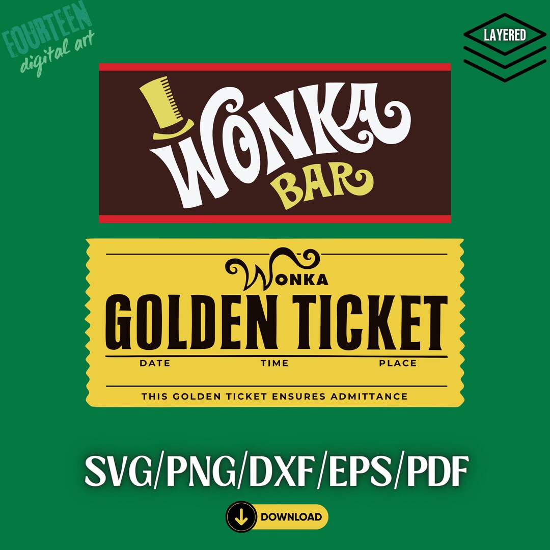 Wonka Golden Ticket, Wonka Chocolate Label, 2 Digital Designs, Cricut ...