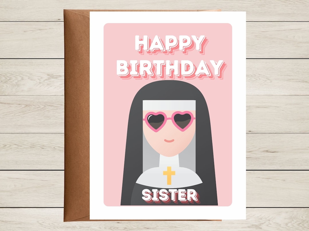 Birthday Card, Sister, Nun, Greeting Card, Cards for Her, Happy ...