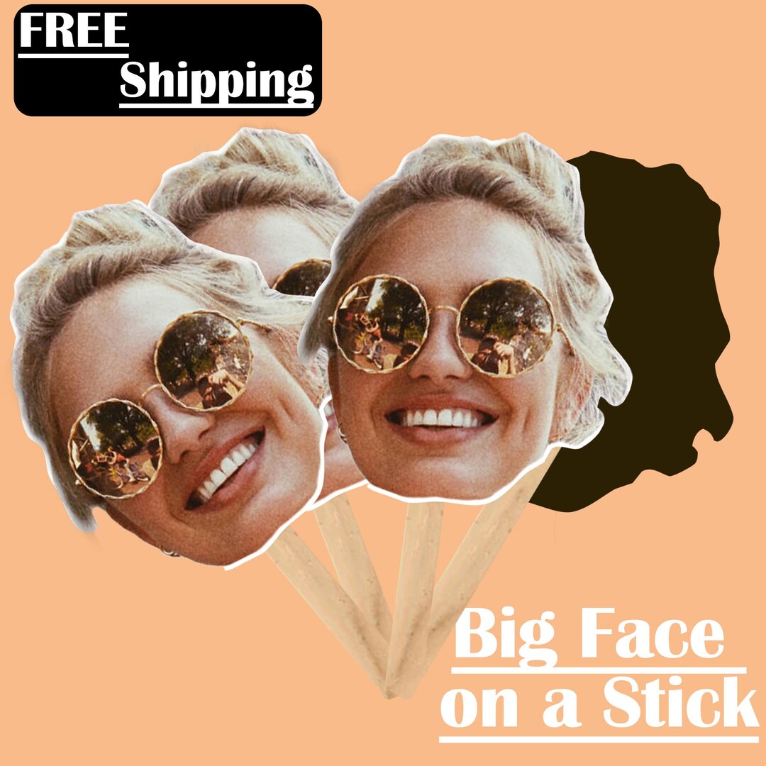 Big Face on a Stick, Custom Heads on a Stick, Big Head Face Cutouts ...