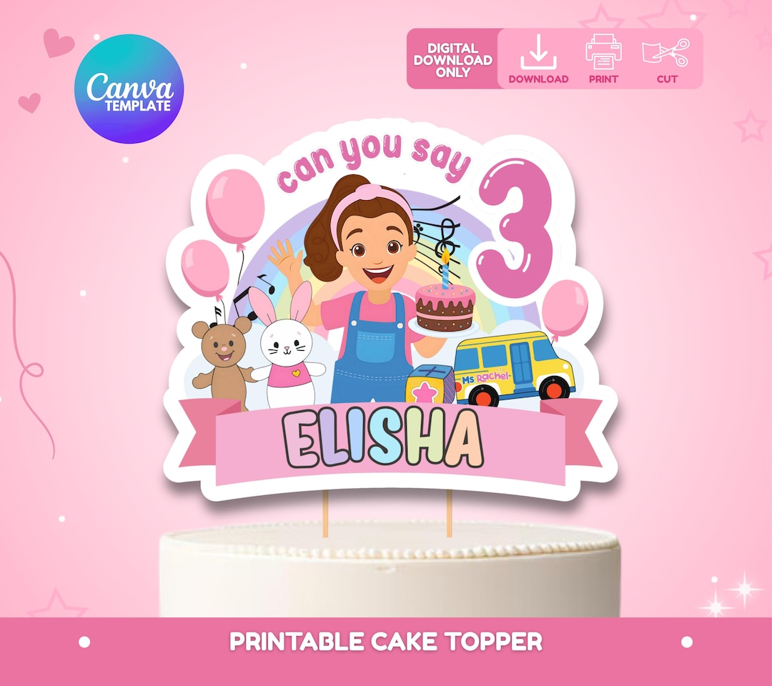 Editable Ms Rachel Cake Topper, Ms Rachel Printable Cake Topper ...
