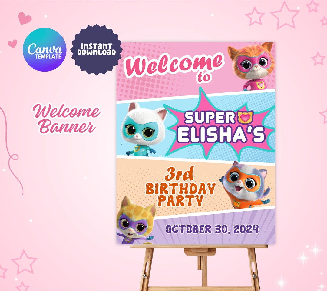 Editable Super Kitties Welcome Signage, Super Kitties Printable Welcome ...