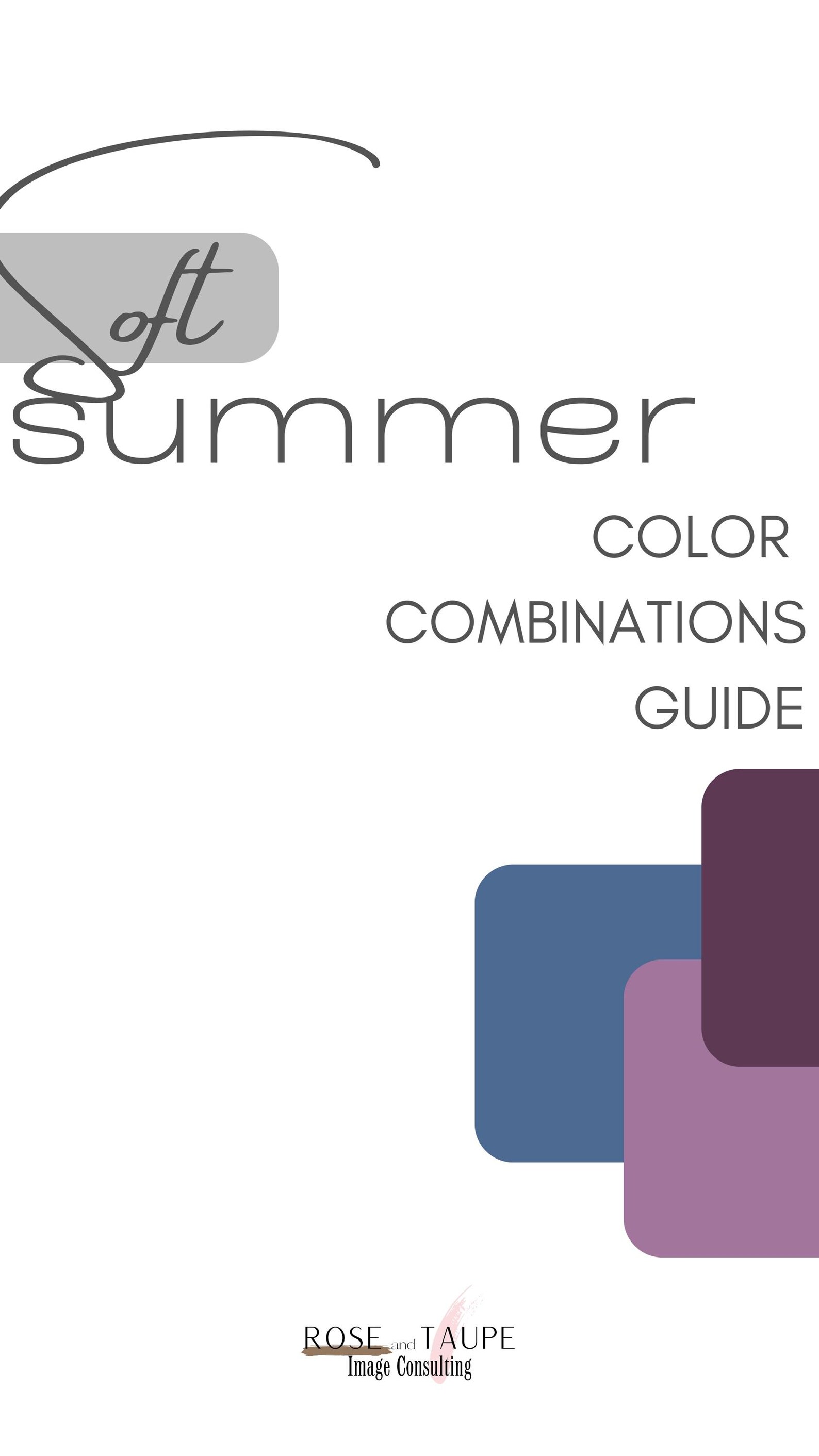 Soft Summer Color Combinations Guide Color Analysis Muted Summer Color ...