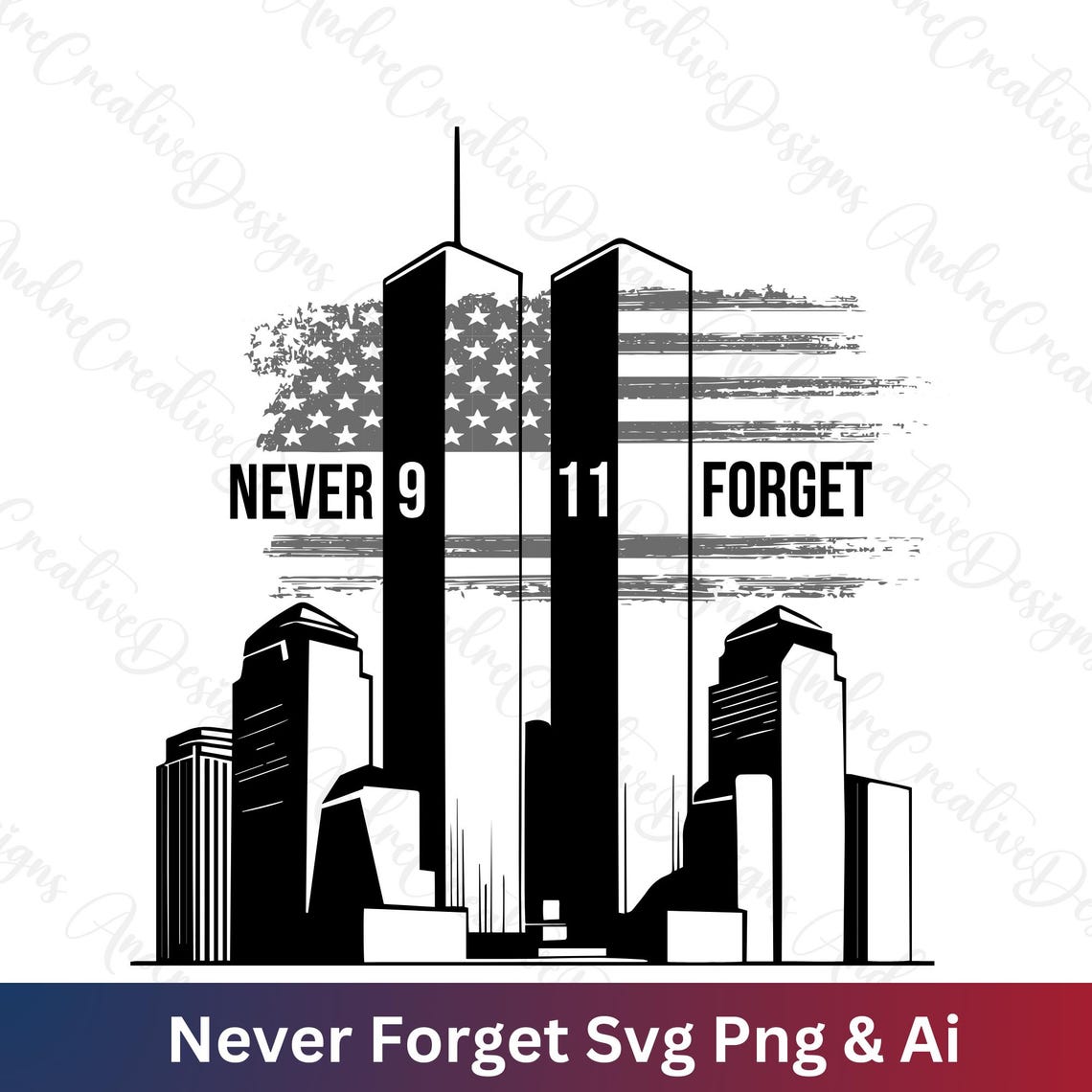 9/11 Never Forget SVG PNG: Twin Towers Memorial | New York Skyline SVG ...
