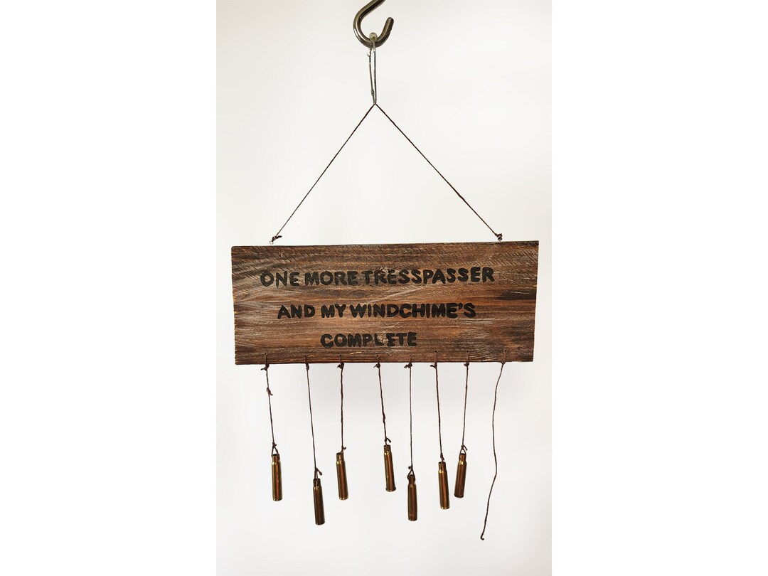 Trespassers Beware Bullet Wind Chime - Etsy