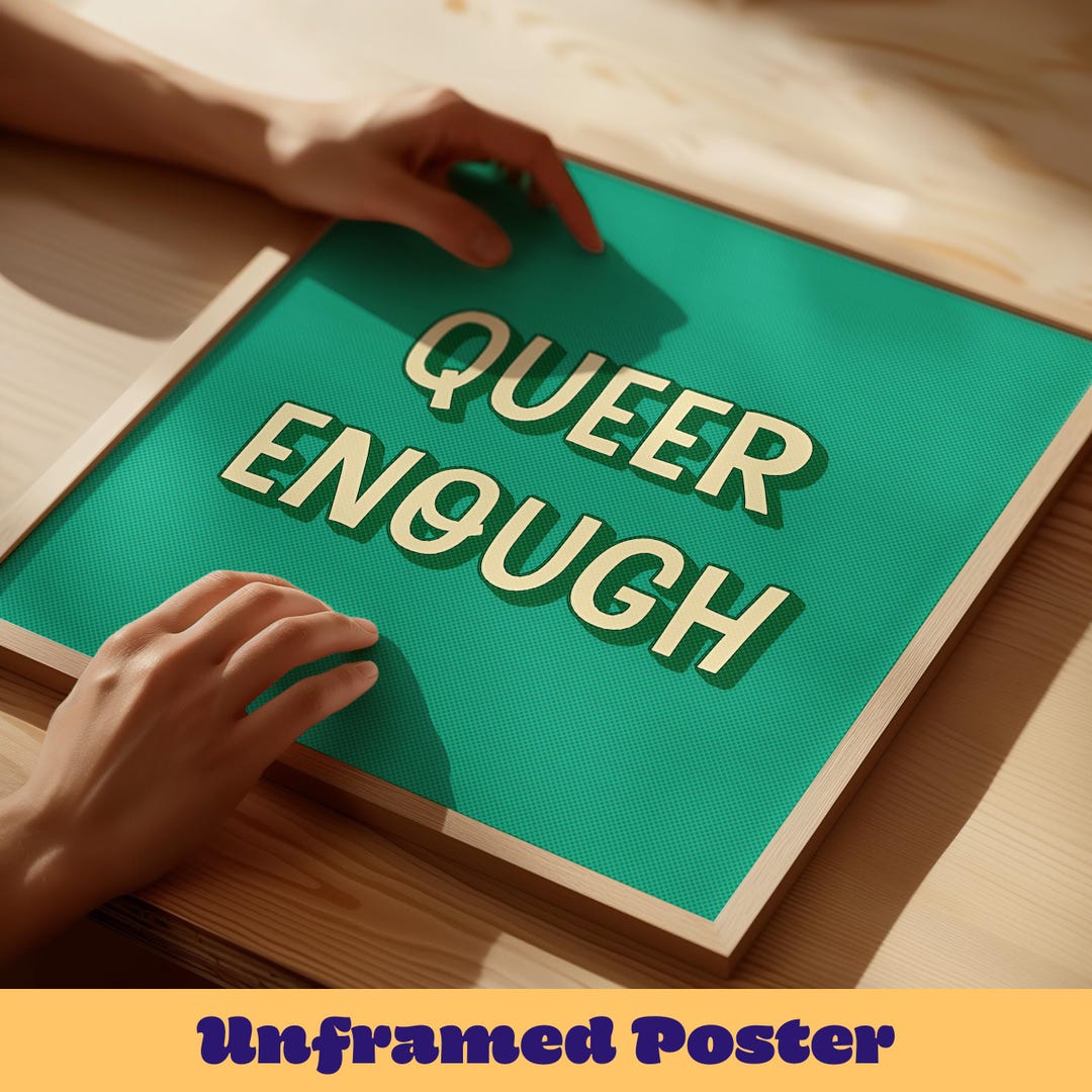 Queer Enough Poster Emerald Green Wall Art Print Lively Green Prints ...