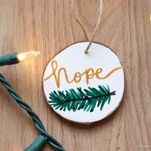 Hand Painted Hope Wood Slice Christmas Ornament | Christian | Hand ...