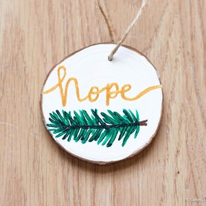 Hand Painted Hope Wood Slice Christmas Ornament | Christian | Hand ...