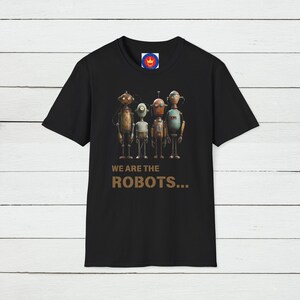 Robot T Shirt, Android Tshirt, Robot Lovers Tee, Sci-fi Humor Shirt ...