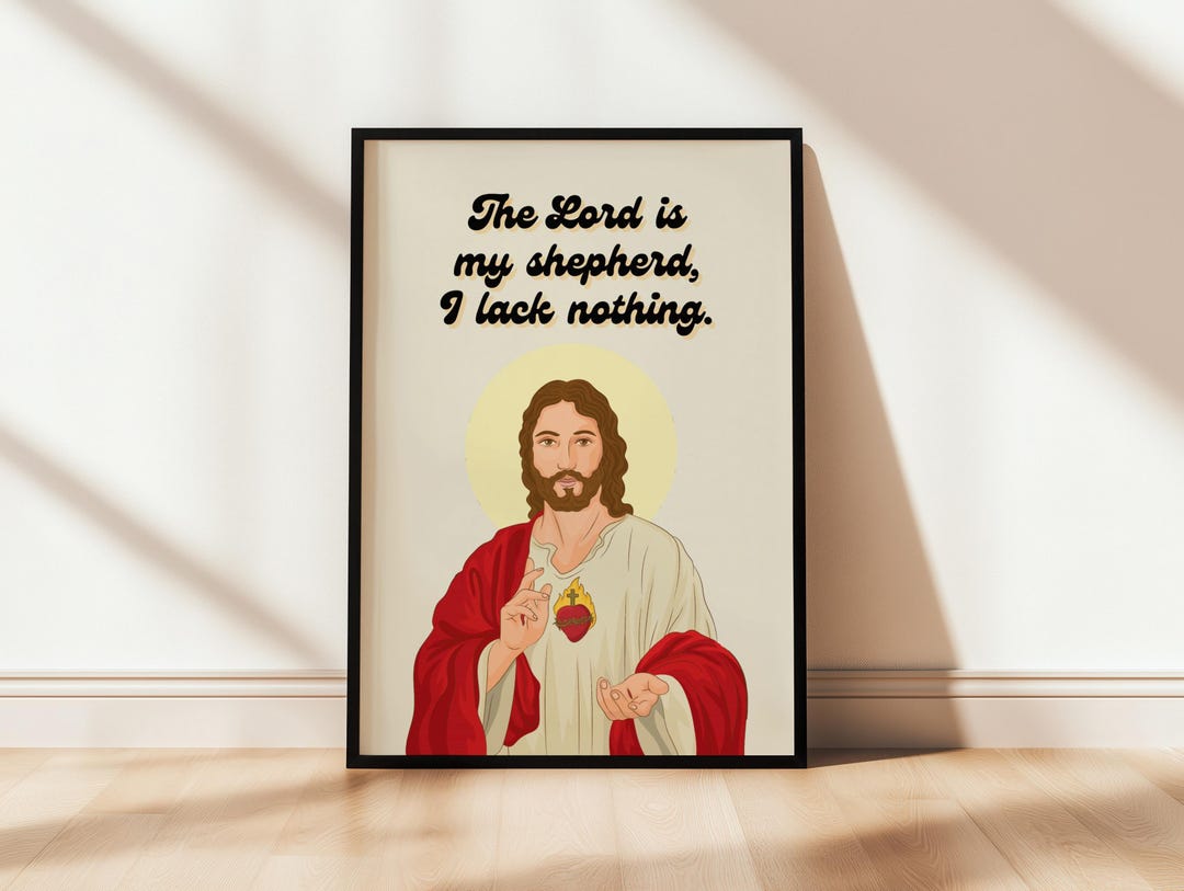 The Lord is My Shepherd, I Lack Nothing Psalm 23 Graphic Religious Wall ...