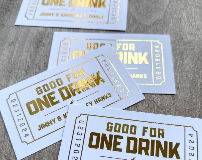 Gold Foil Wedding Drink Tickets - Redeem for a Drink Coupon - Bar ...