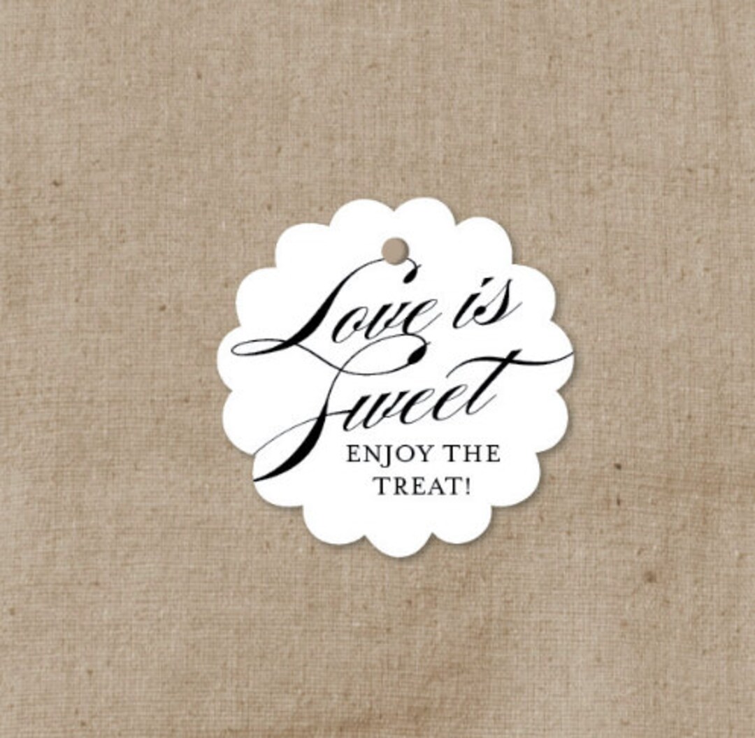 Love is Sweet Tags Treat Bag Tags Personalized Message Tags Scalloped ...