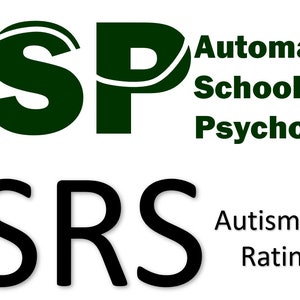 Autism Spectrum Rating Scales (ASRS) Automated Template for ...