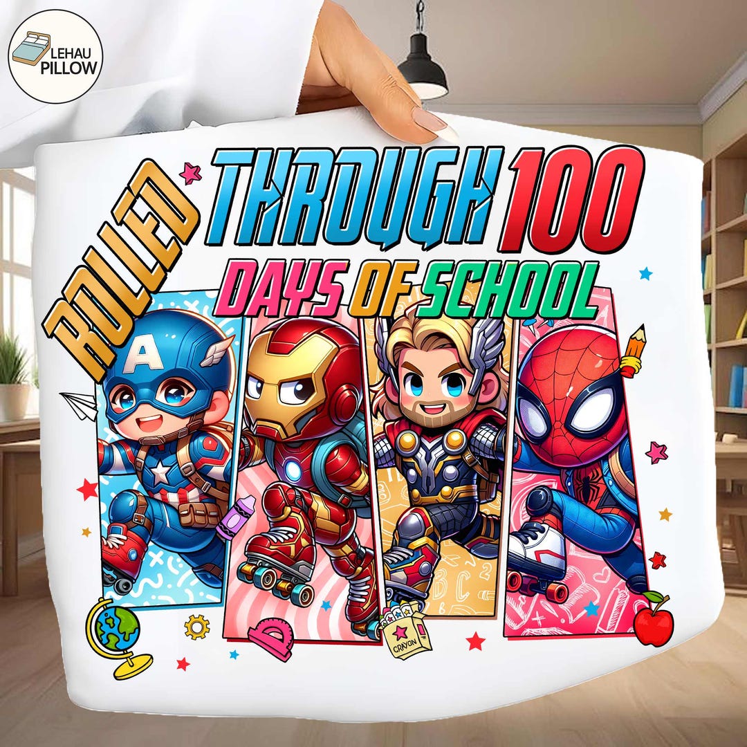 Superhero 100 Days of School Png, Rolled Through 100 Days of School Png ...