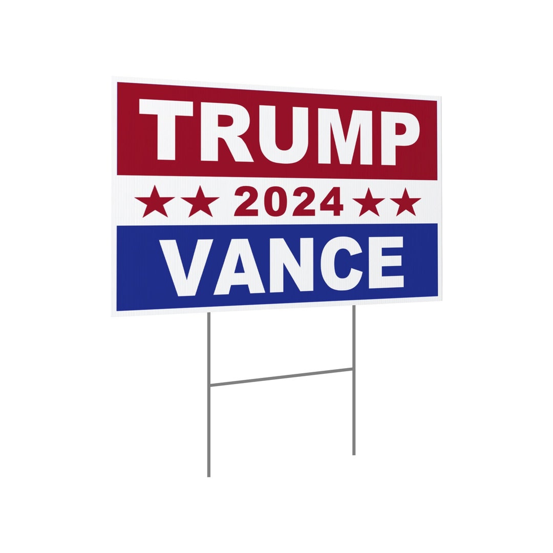 Trump Vance 2024 Yard Sign Donald Trump Campaign Sign, Donald Trump ...