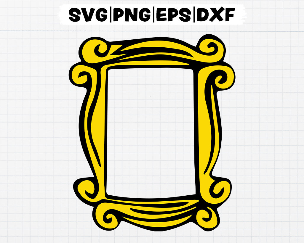Custom Friends Picture Frame Svg, Png, DXF, EPS Digital Download for ...