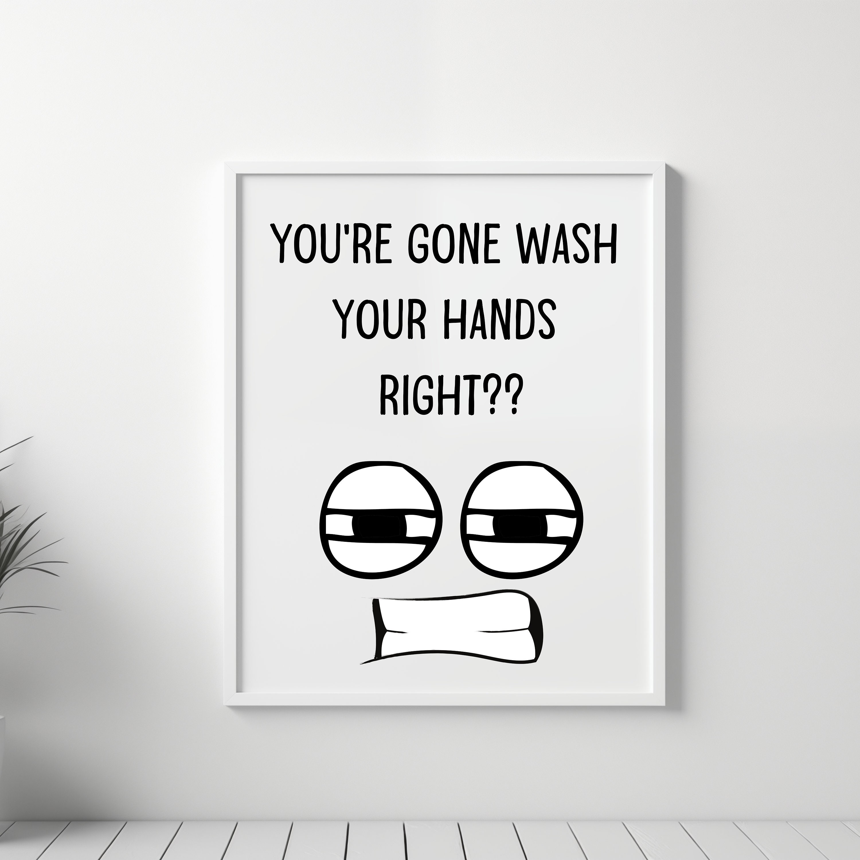 Wash Your Hands Funny Bathroom Wall Art Bathroom Decor Toilet Wall Art ...