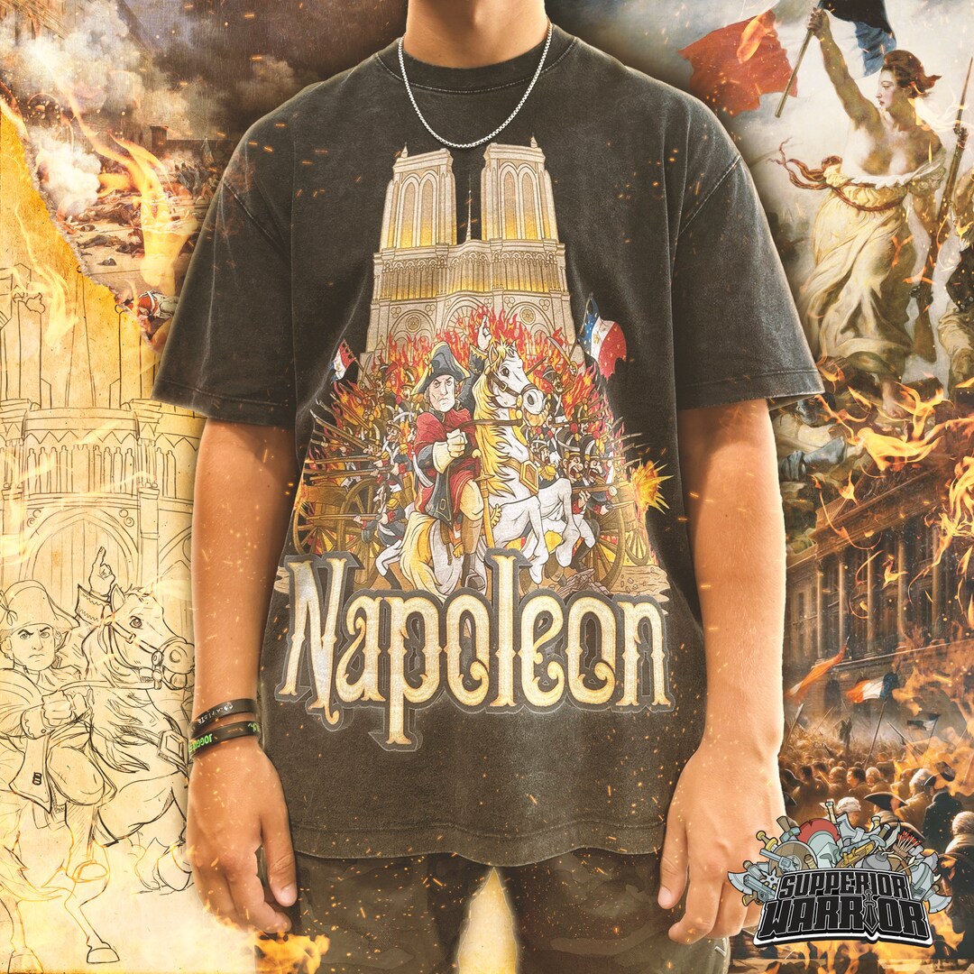 History Shirt Napoleon Shirt French Shirt Conquerer Shirt - Etsy