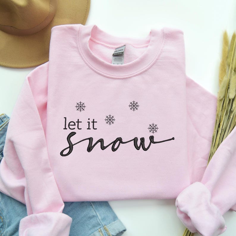 Embroidered Let It Snow Sweatshirt, Let It Snow Tshirt, Women Xmas ...