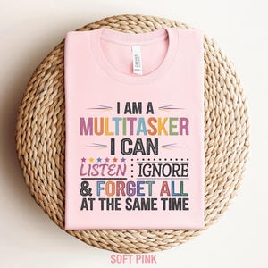 I Am Multitasker I Can Listen Ignore Retro Multitasker Shirt, Funny ...