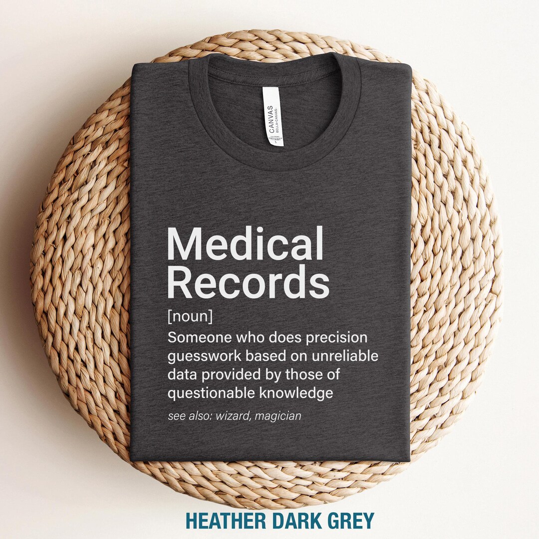 Medical Records Shirt, Medical Records Explanation Sweatshirt, Gift for ...