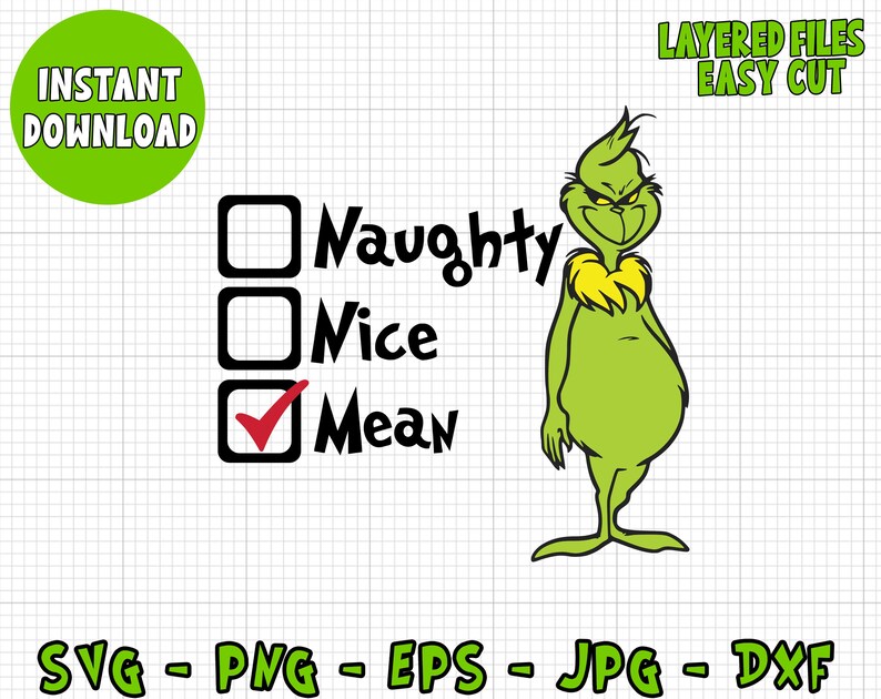 Grinch Naughty | Nice, Mean Svg | Cricut Digital Vector Cut File ...