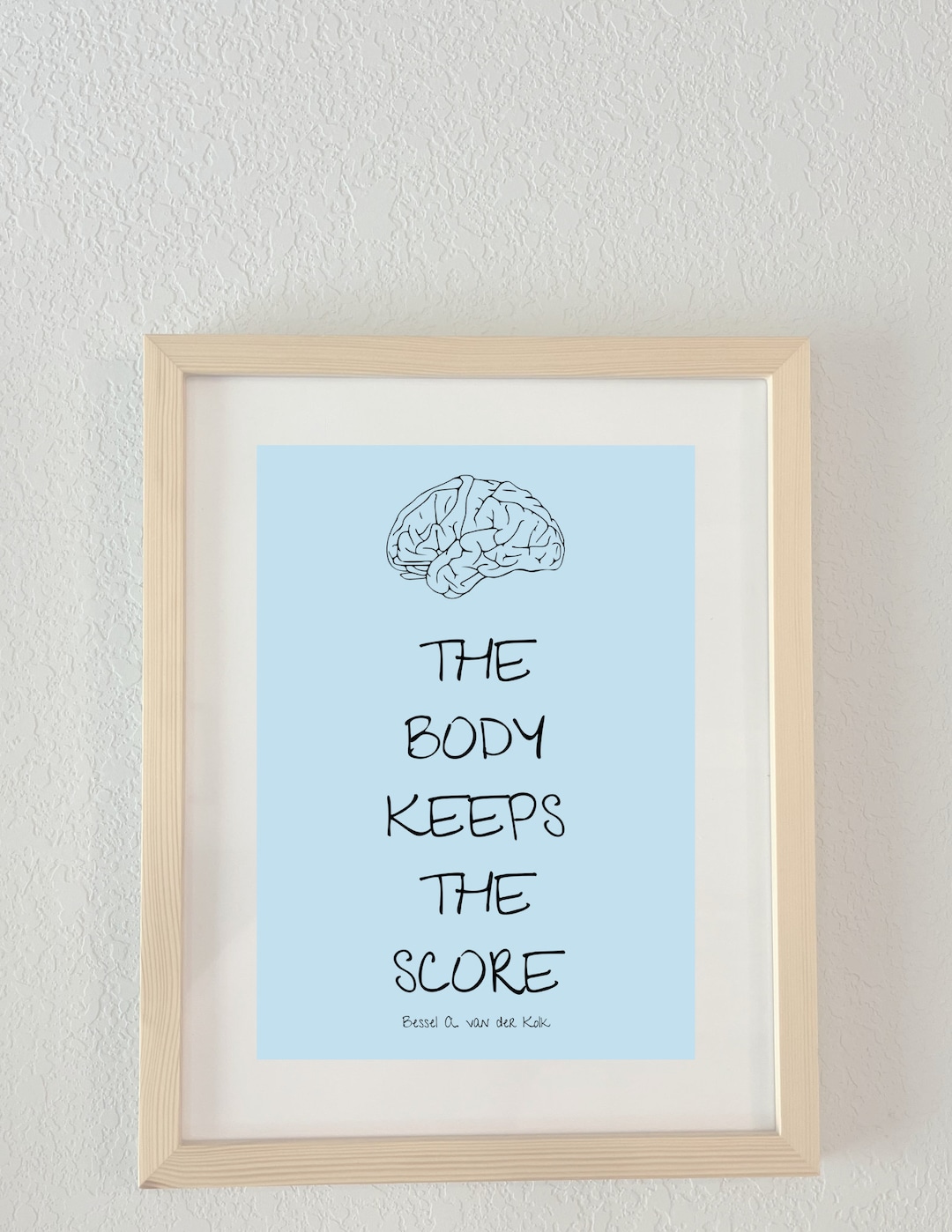 The Body Keeps the Score Digital Print - Etsy