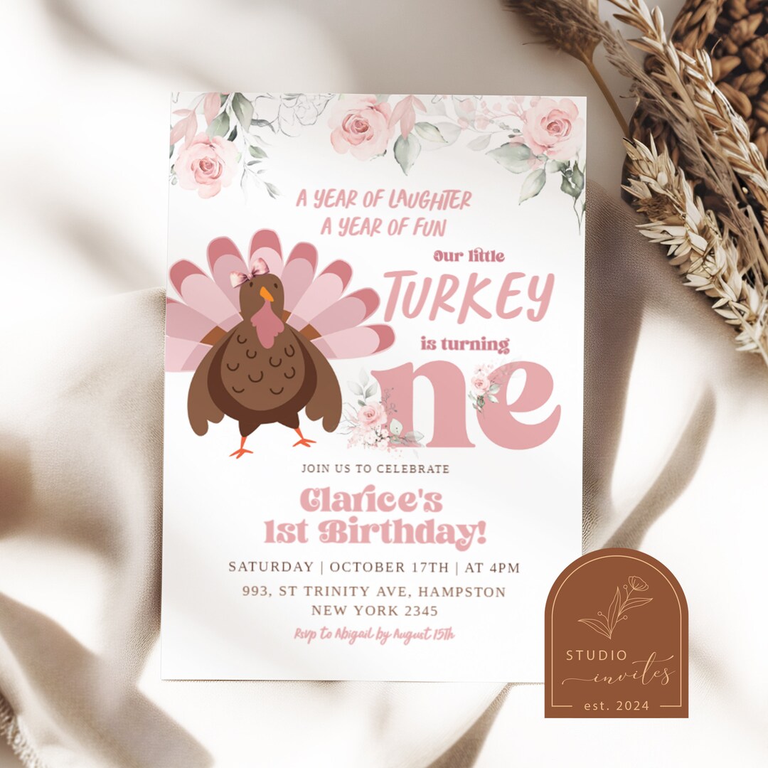 Fall Blush Pink Turkey First Birthday Girl Invitation, Turkey is ...