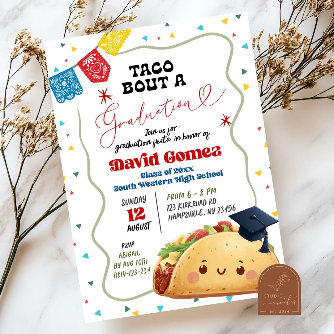 Taco Bout A Graduation Party, Taco Mexican High School Graduation Party ...