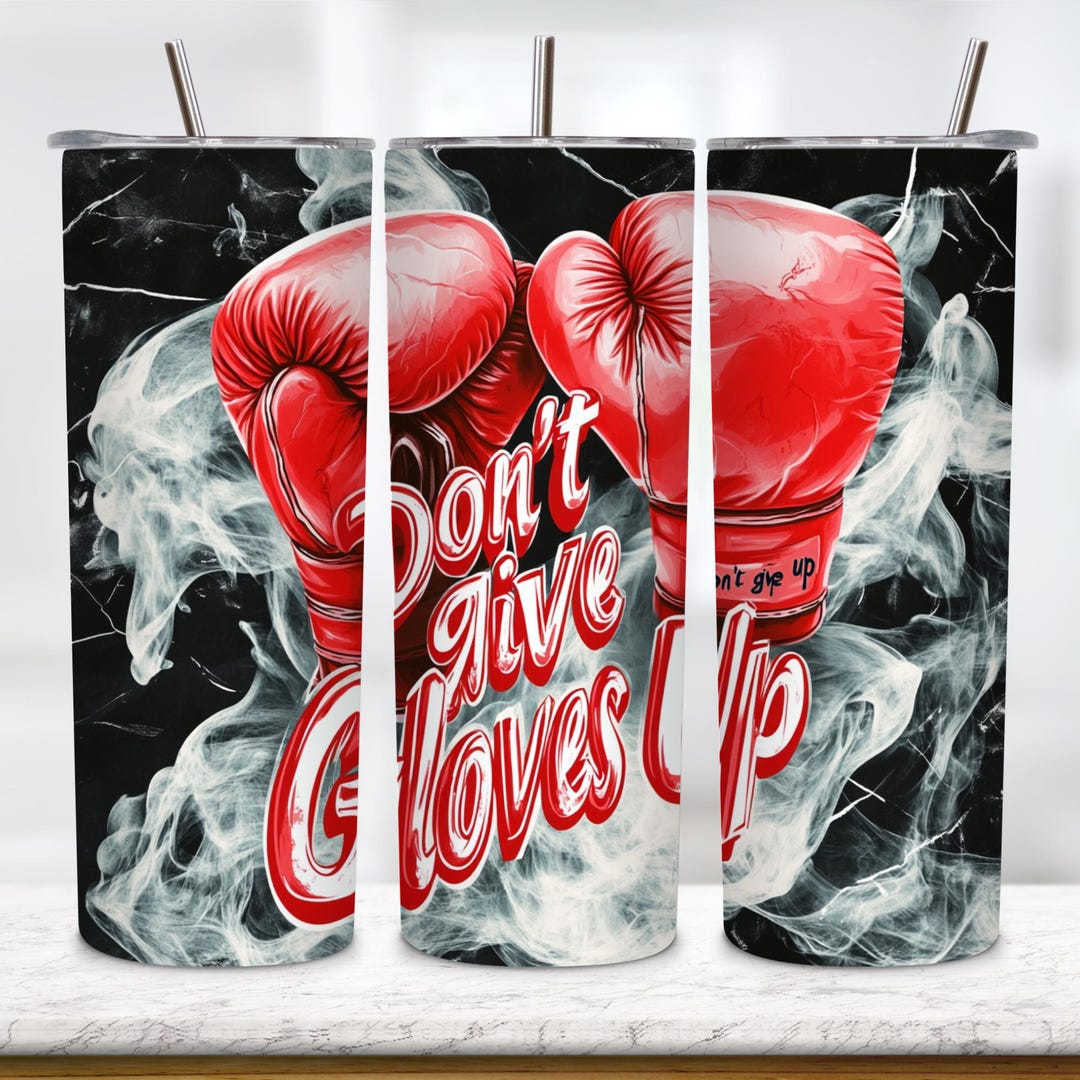 Motivational Boxing Gloves 20oz Tumbler Wrap (PNG Digital Download) - Etsy