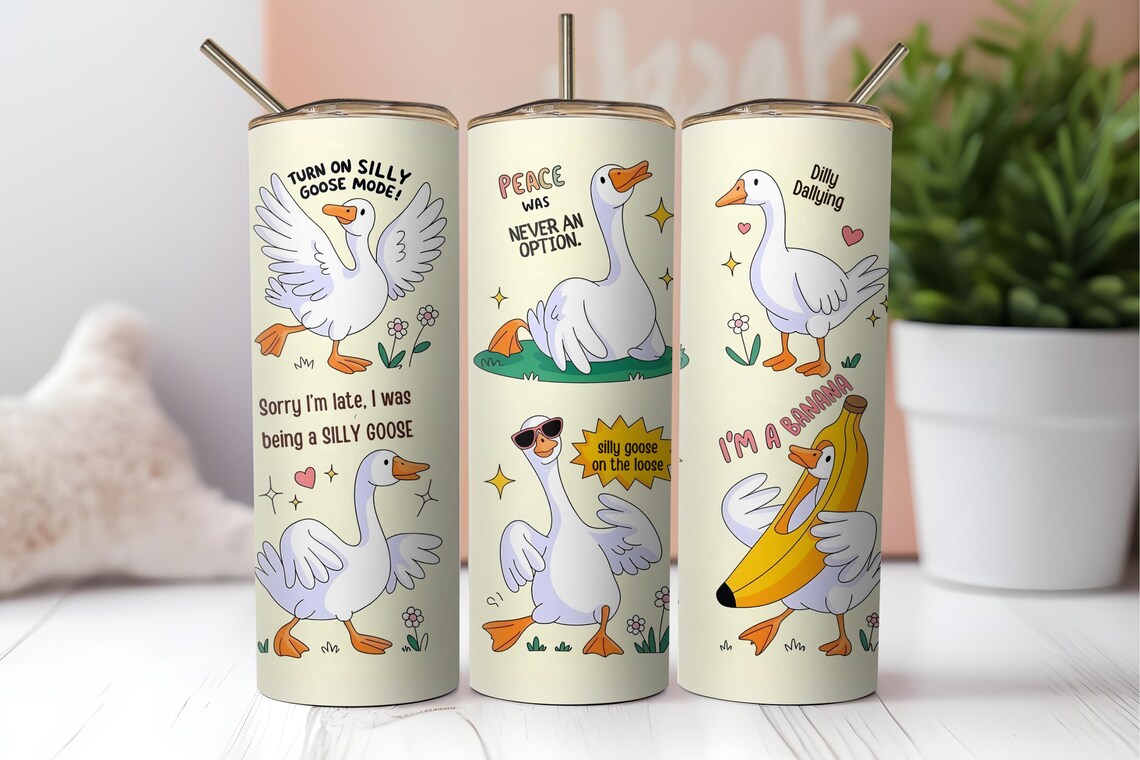 Silly Goose Tumbler Wrap: Funny Quote Design (digital Download) - Etsy