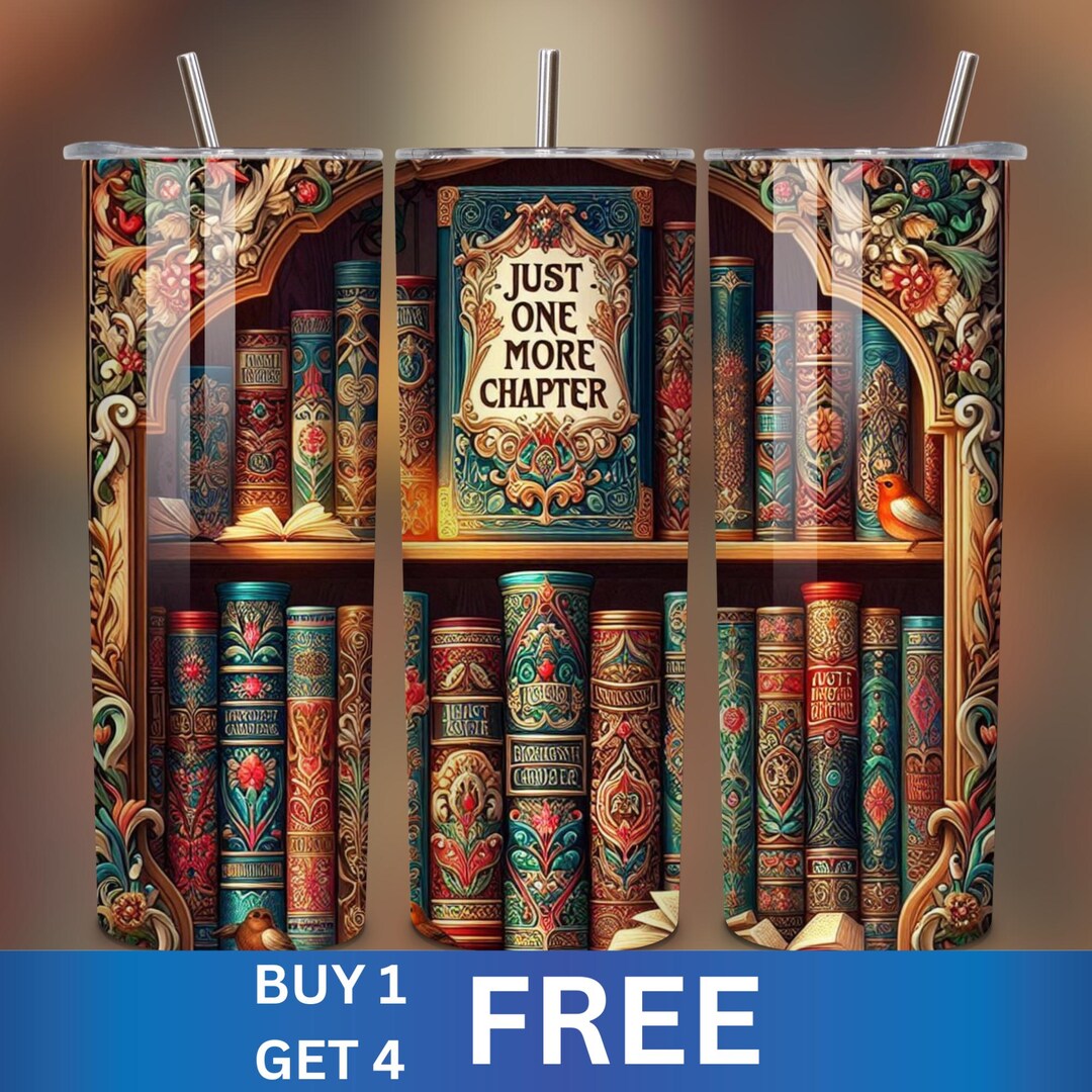 Just One More Chapter PNG Amazing Bookshelves Tumbler Wrap Design 3d ...