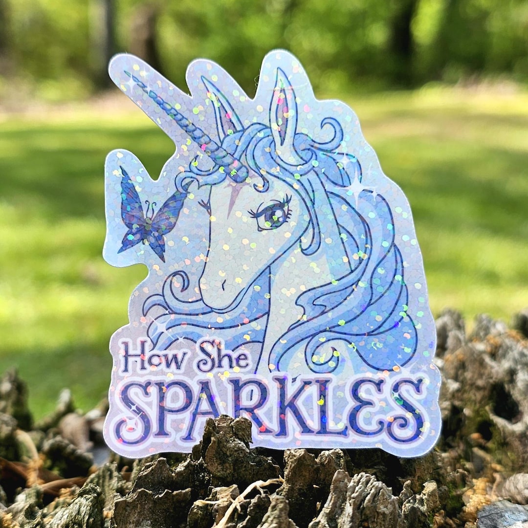 How She Sparkles Last Unicorn Sticker - Etsy