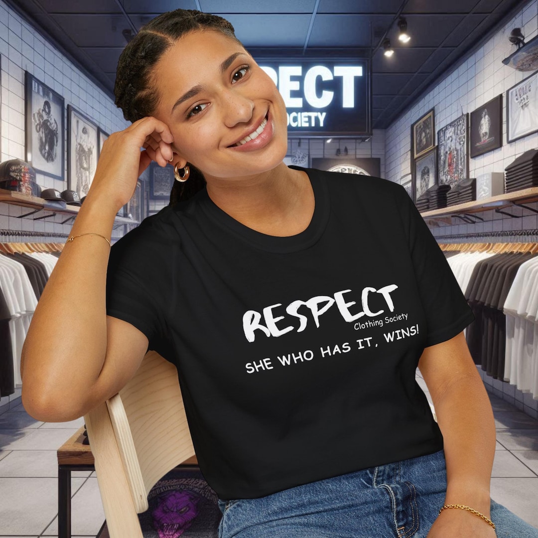 Respect T-shirt – Bold Statement Tee | Inspirational Clothing ...
