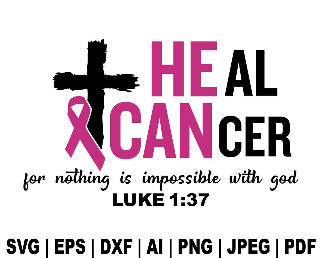 Heal Cancer Svg, Breast Cancer Svg, Awareness Svg, T Shirt Design, Cut ...