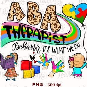 ABA Therapist Sublimation Design PNG, RBT, Applied Behavior Analysis ...