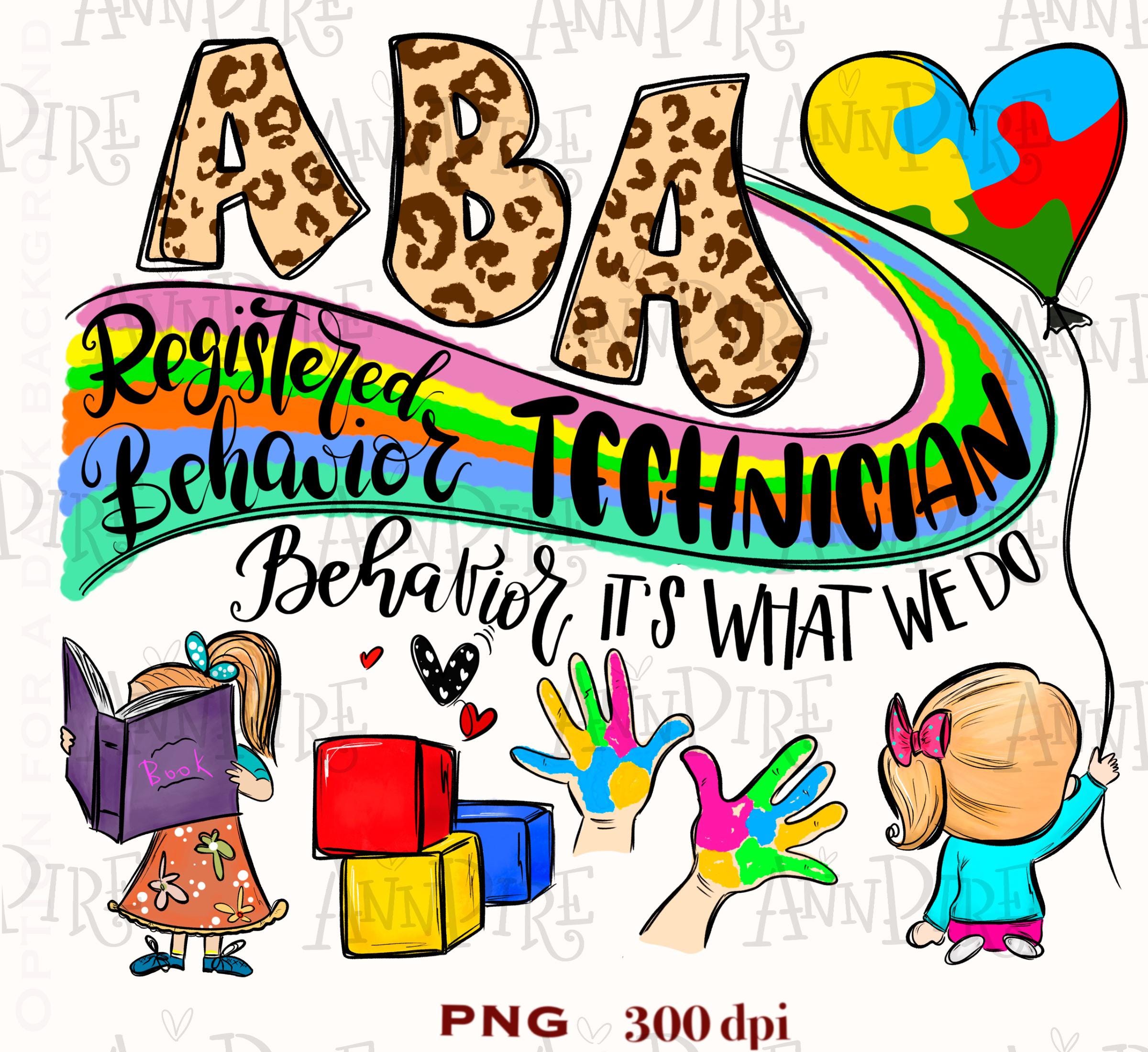 ABA Therapist Sublimation Design PNG, RBT, Applied Behavior Analysis ...