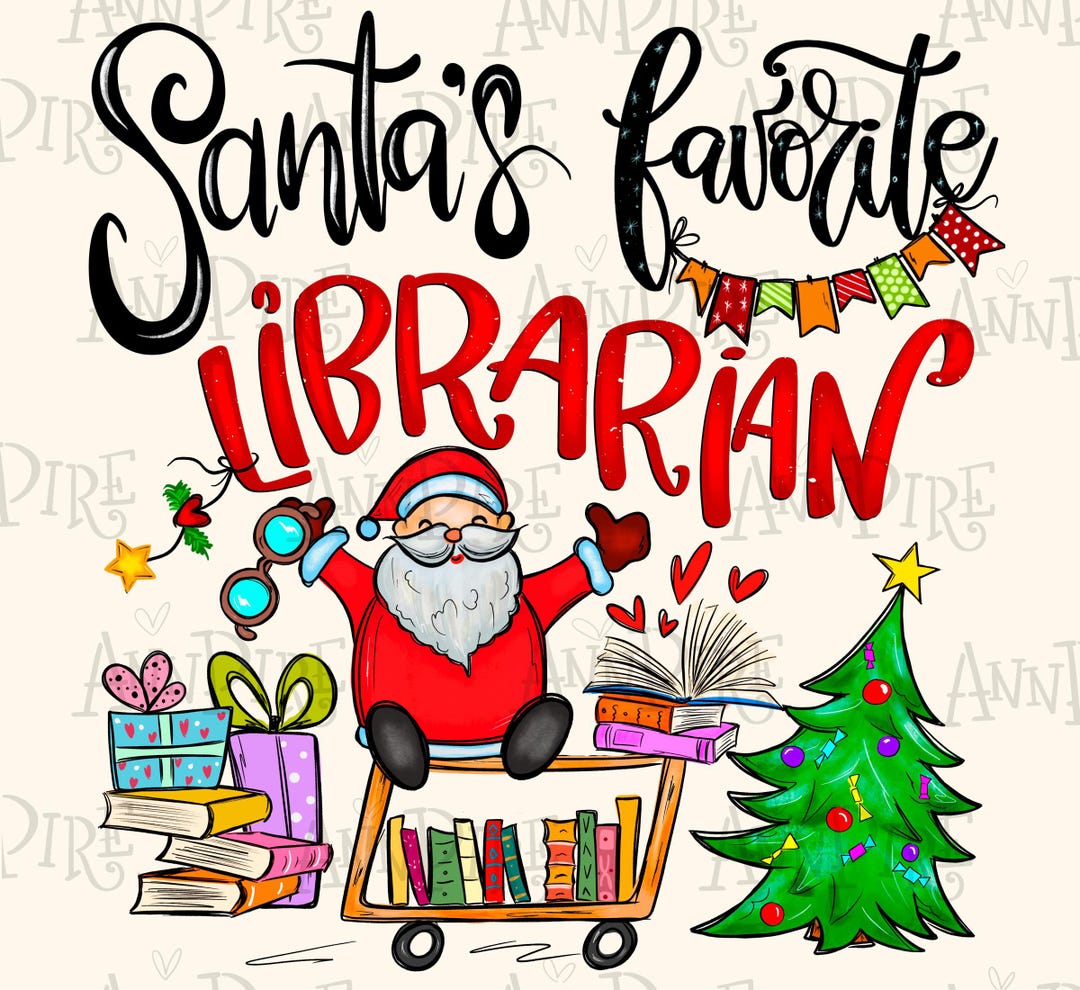 Santa's Favorite Librarian Sublimation Design PNG, Librarian Christmas ...
