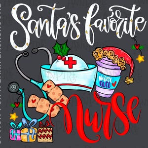 Santa's Favorite NURSE Sublimation Design PNG, Christmas Nurse, Digital ...