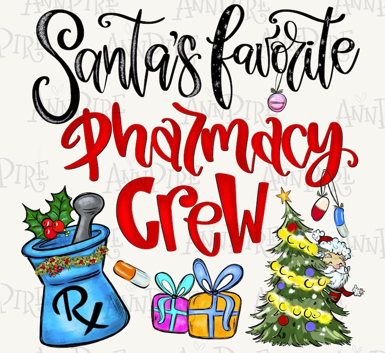 Santa's Favorite Pharmacy Tech Sublimation Design PNG, Christmas ...