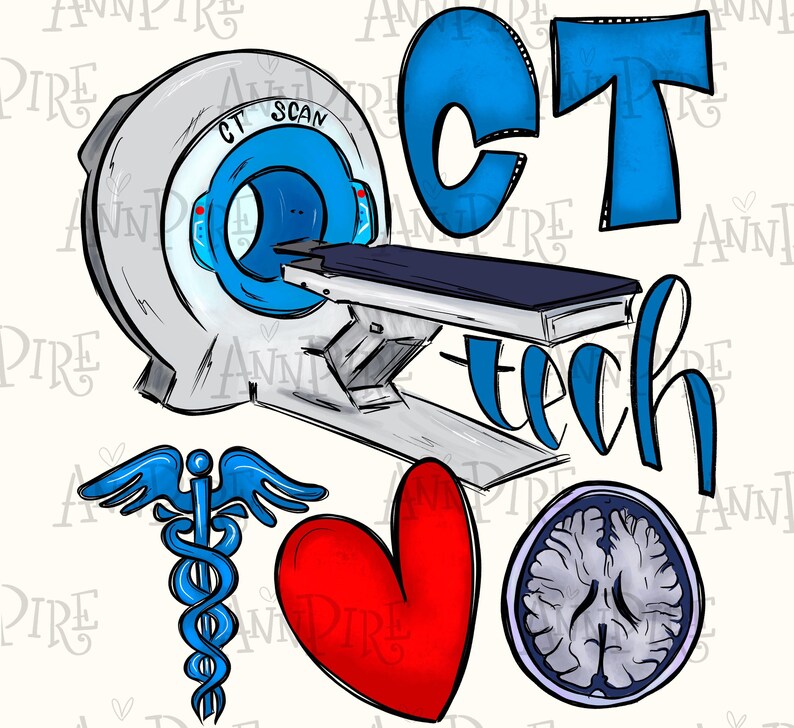 Computed Tomography Sublimation Design PNG, CT Tech, CT Technologist ...