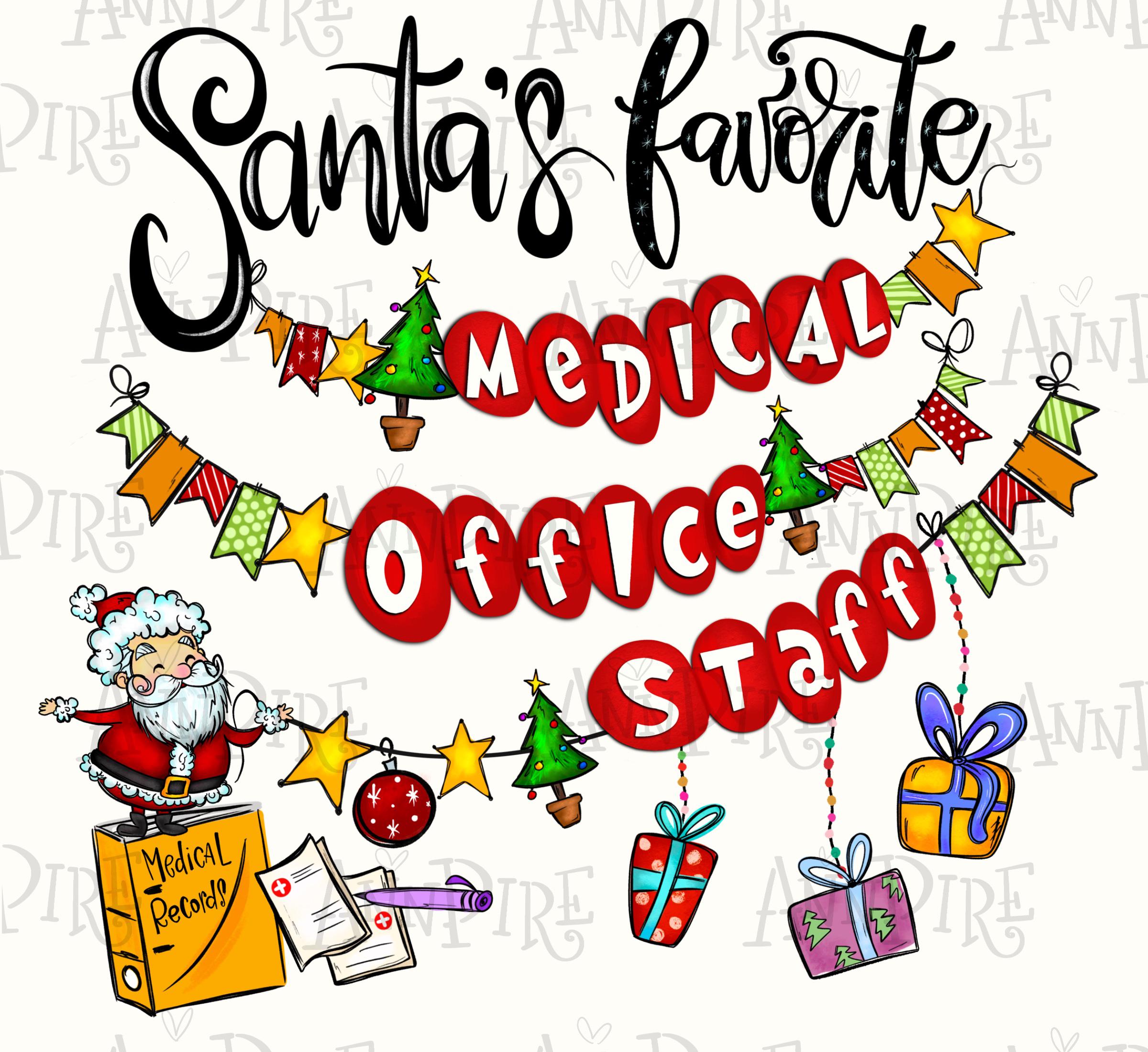 Santa's Favorite Medical Office Staff Sublimation Design PNG ...