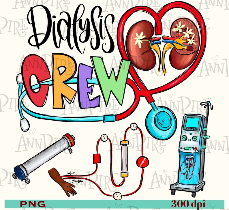 Dialysis Nurse Sublimation Design PNG, Dialysis Crew, Nephrology ...