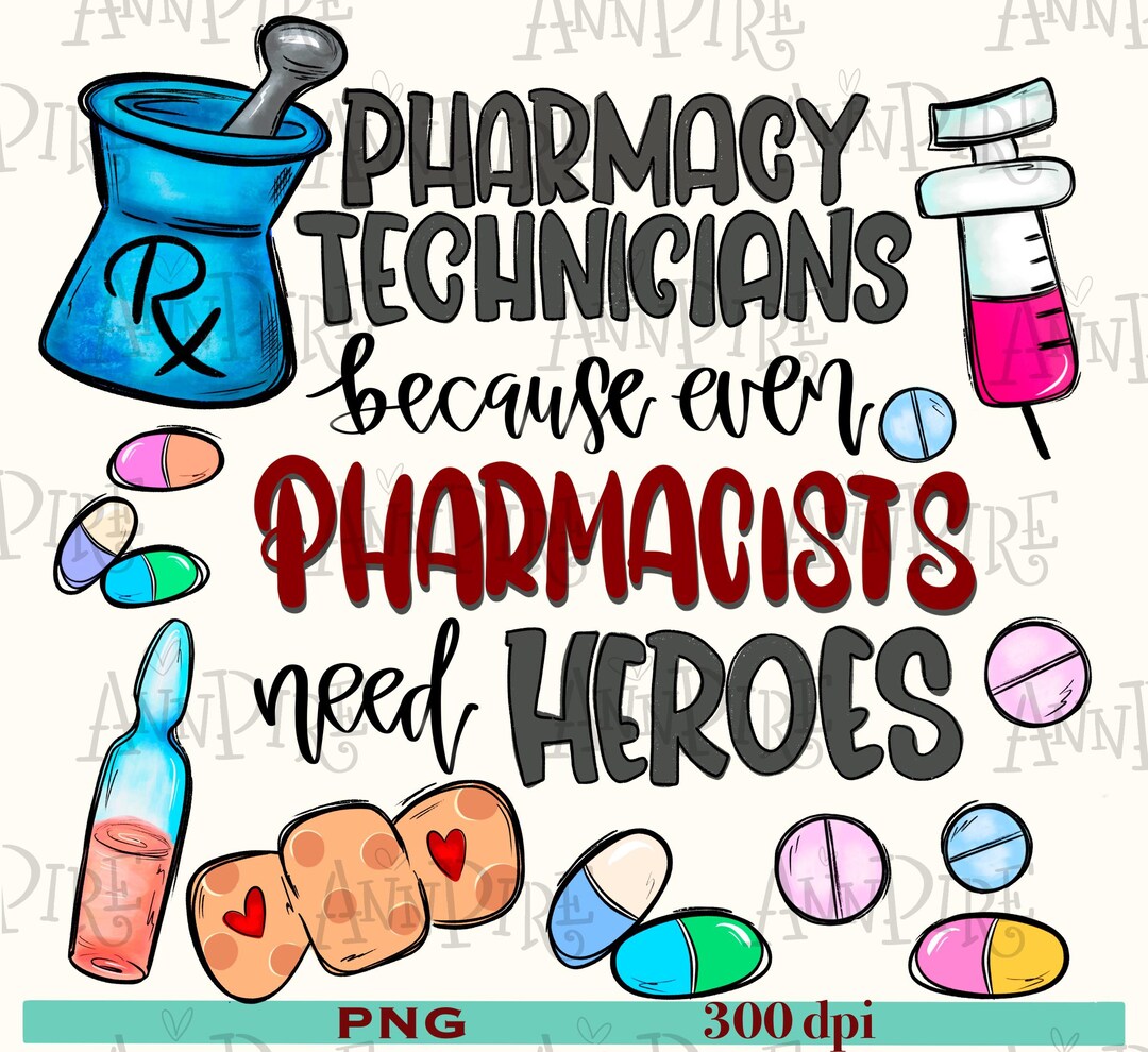 Pharmacist Sublimation PNG Design, Pharmacy Tech, Px, Pharmacy Technician, Pharmacist Medicine ...