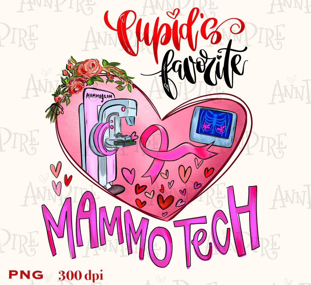 Cupid's Favorite Mammo Tech Sublimation Design PNG, Valentines Day ...