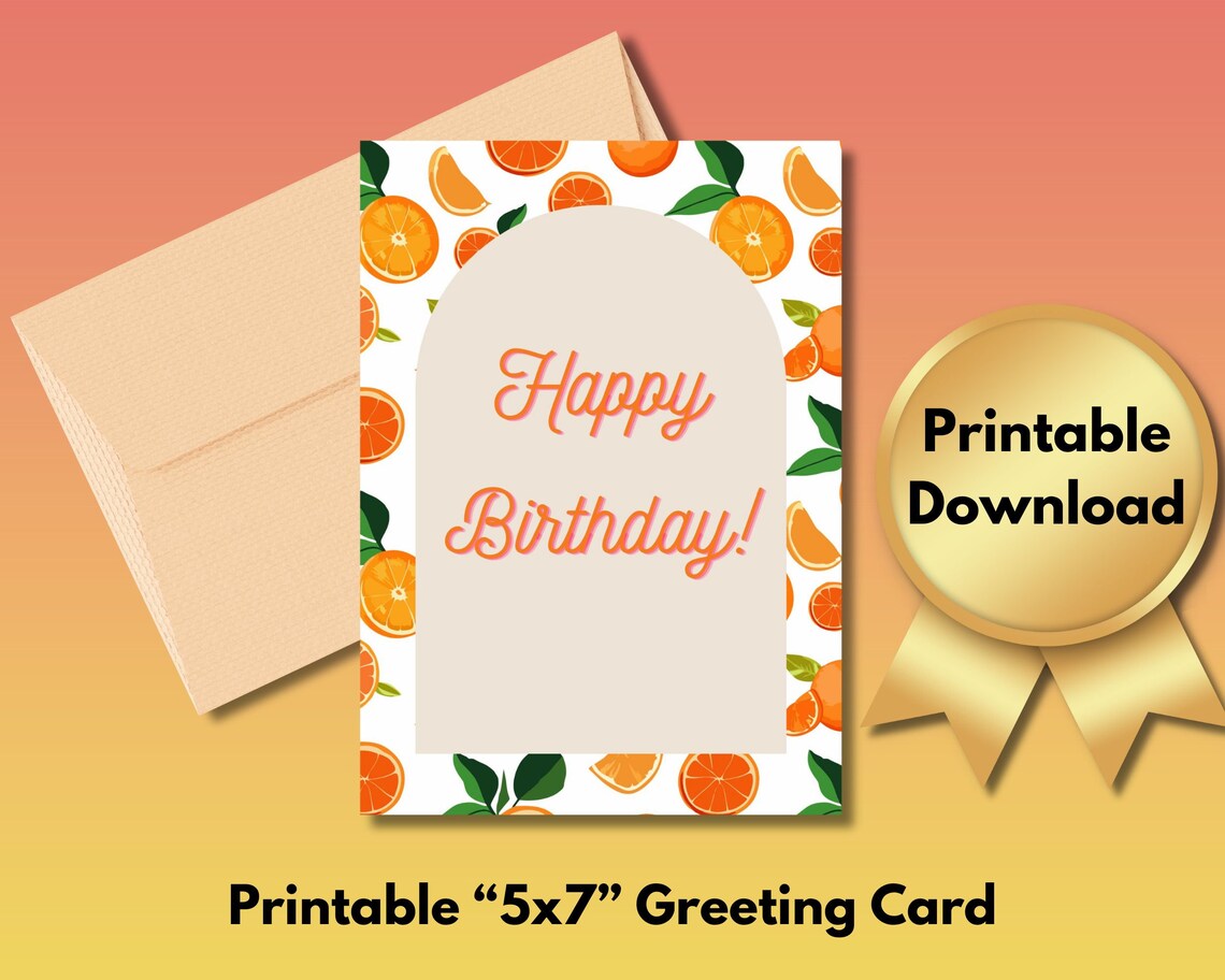 Printable 5x7 Happy Birthday Card citrus Birthday Card Printable ...