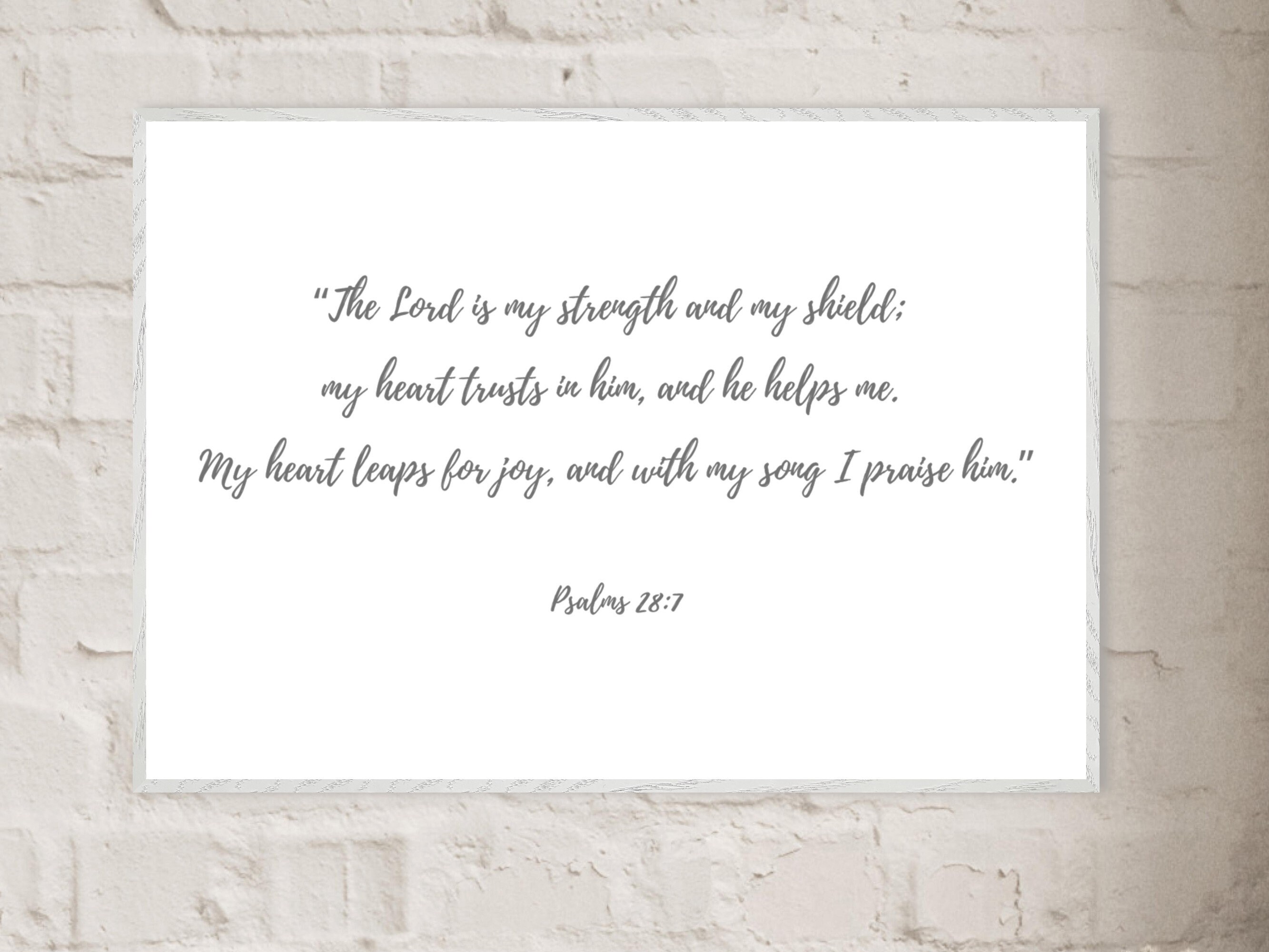 Psalm 28:7 Wall Art | the Lord is My Strength and My Shield | Christian ...